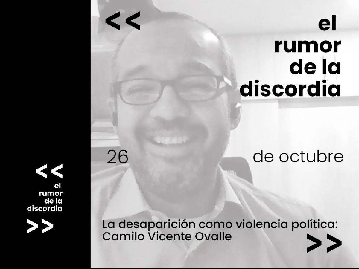 El Rumor de la Discordia: “La desaparición como violencia política ...